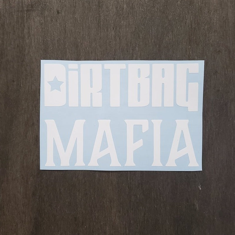Dirtbag Mafia Sticker – The Dirt Lifestyle